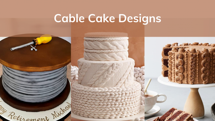 15 Cable Cake Designs Decorations in 2024