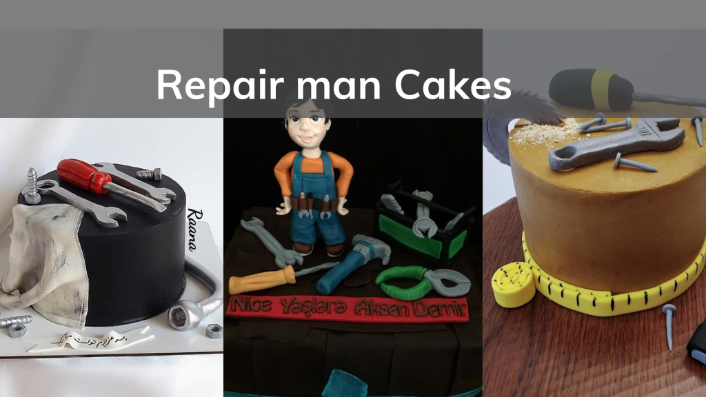 [Latest] 14 Repair man Cake Designs Ideas in 2024