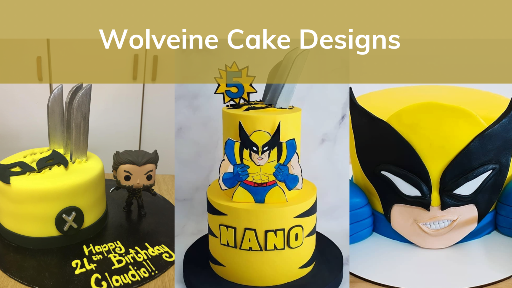 12 Wolverine Cake Ideas Images Designs in 2024