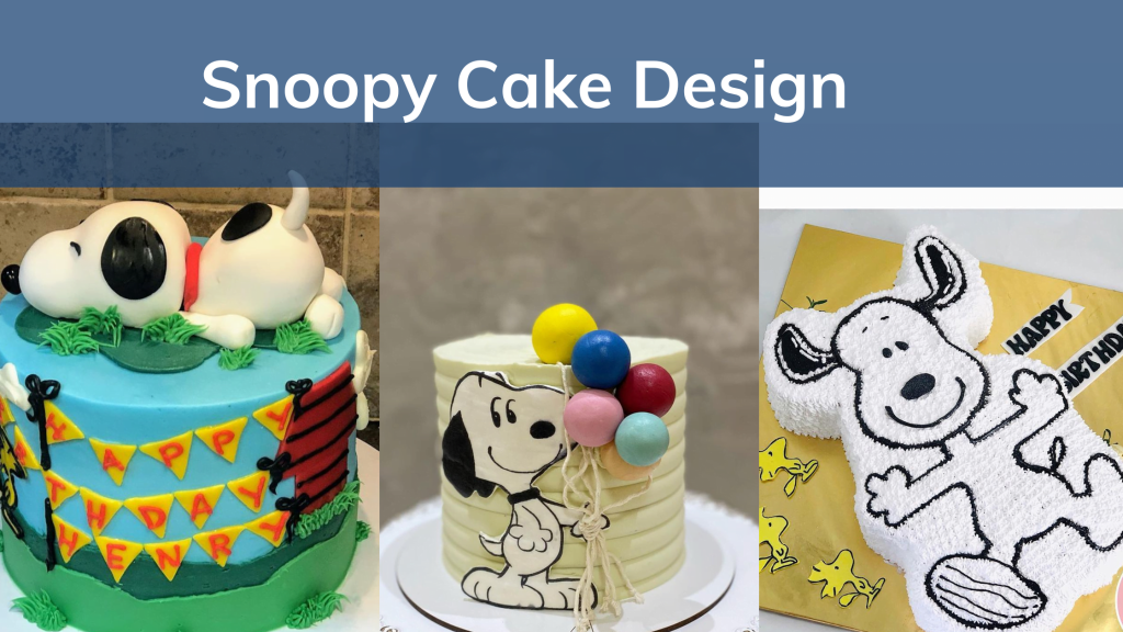 [Latest] 12 Snoopy Cake Designs Ideas Decorations in 2024