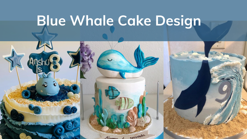 [New Designs] 15 Blue Whale Cake Designs Ideas Decorations in 2024