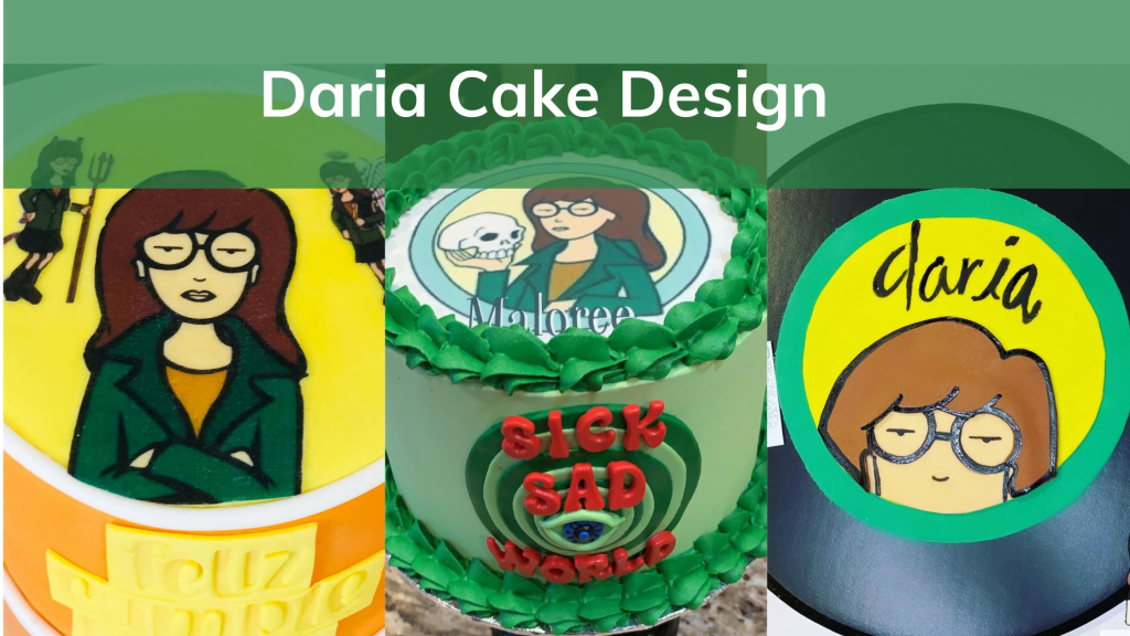 Daria Cake Design Ideas in 2024
