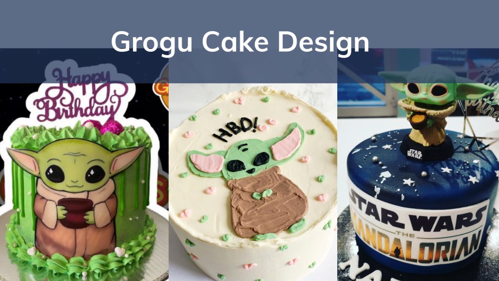 Grogu Cake Designs Ideas for Birthday in 2024